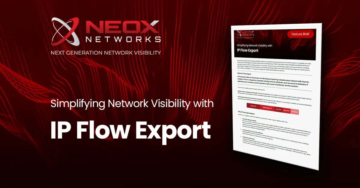 IP Flow Export - NEOX NETWORKS