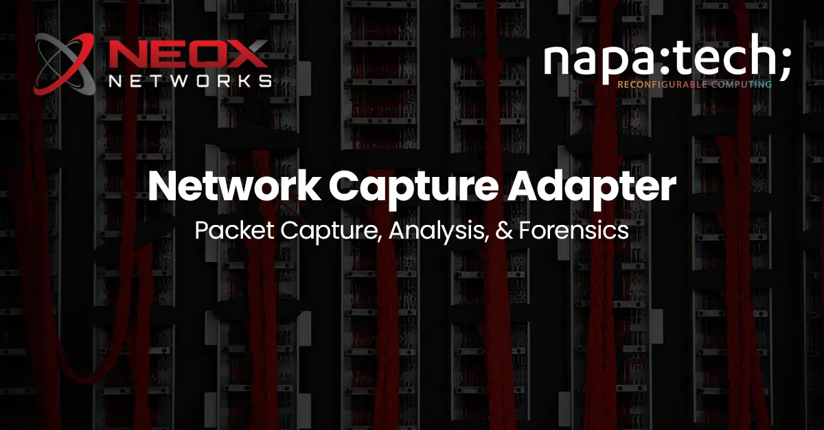 Napatech - High-Speed Smart FPGA Capture Cards - NEOX NETWORKS