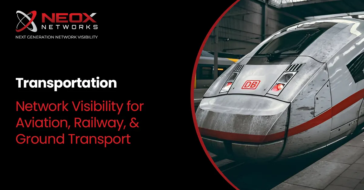IT & OT Network Visibility for Transportation - NEOX NETWORKS